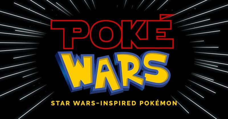 Poké Wars: Star Wars-inspired Pokémon - FUN.com Blog