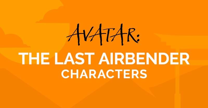 Avatar: The Last Airbender Character Guide - FUN.com Blog