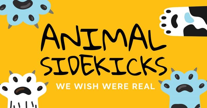 Animal Sidekicks We Wish Were Real - FUN.com Blog