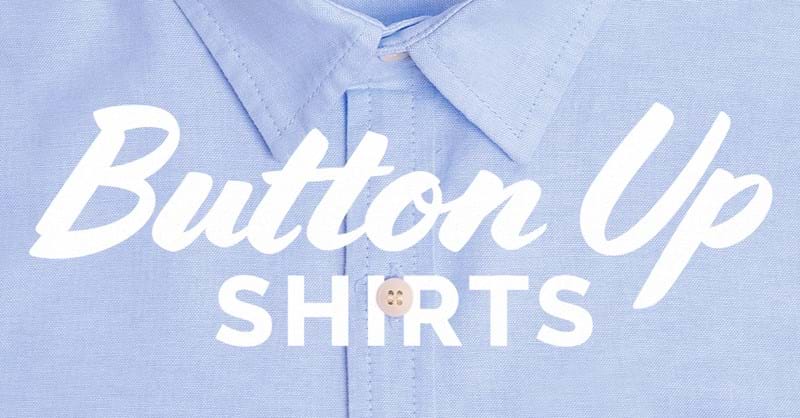 These Button Up Shirts Will Flare Up Your Wardrobe [Style Guide| - FUN ...