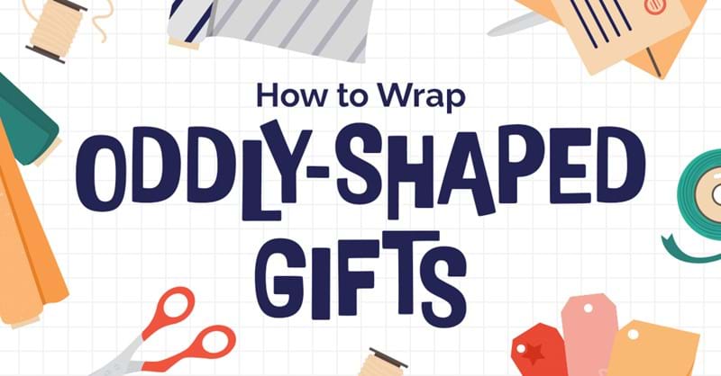 Five Best Ways to Wrap an Oddly-Shaped Gift - FUN.com Blog