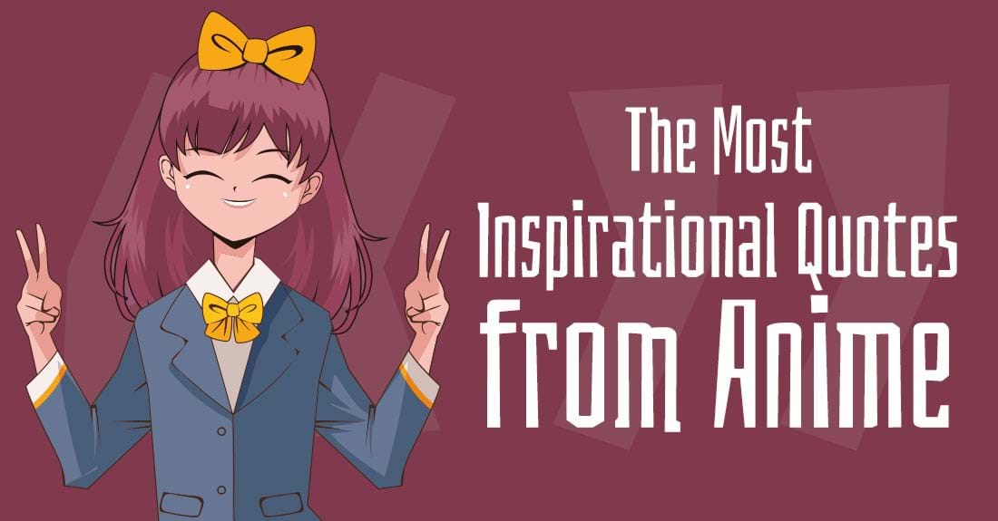 The Most Inspirational Quotes from Anime - FUN.com Blog